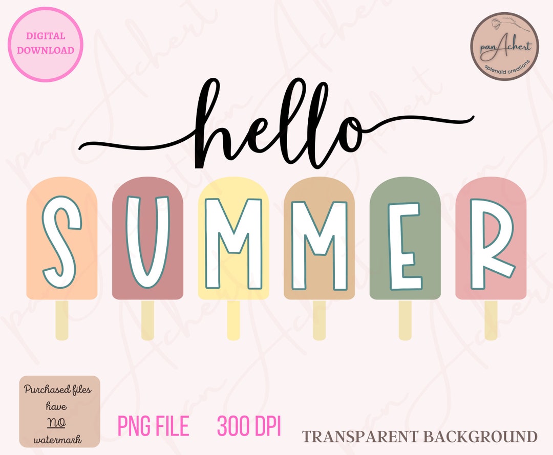 Hello Summer Png, Popsicle PNG, Summer PNG Design, Hello Summer ...