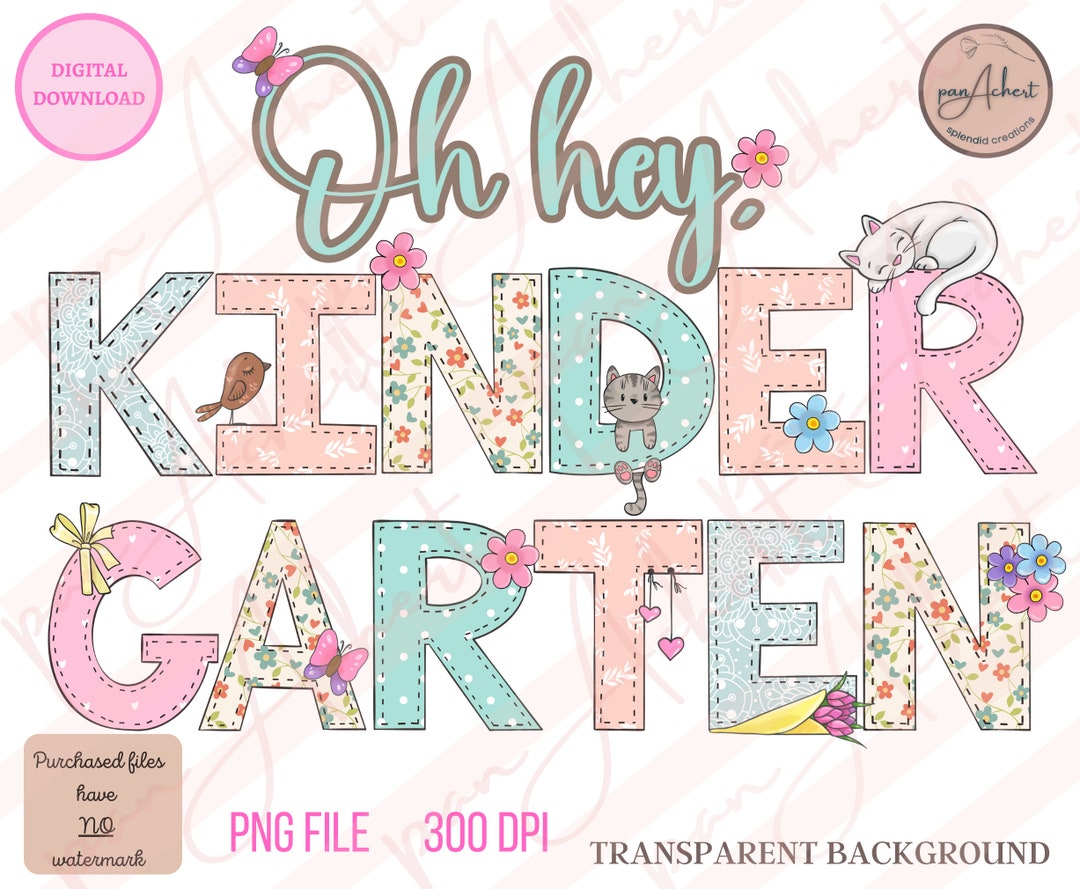 Oh Hey Kindergarten Png, Kindergarten Png, Kindergarten Teacher Gifts ...