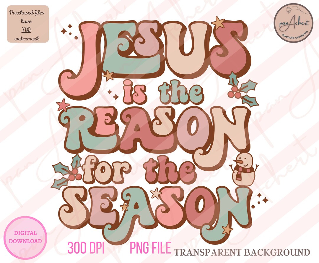 Jesus is the Reason Png, Jesus is the Reason, Merry Christmas Png ...