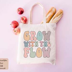 Grow With the Flow Png, Grow With the Flow, Positivity, Positivity ...