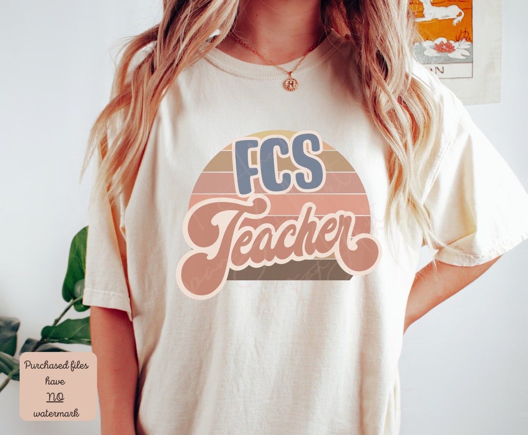 FCS Teacher Png, FCS Teacher Shirt, Teacher Png, FCS Teacher, Facs ...