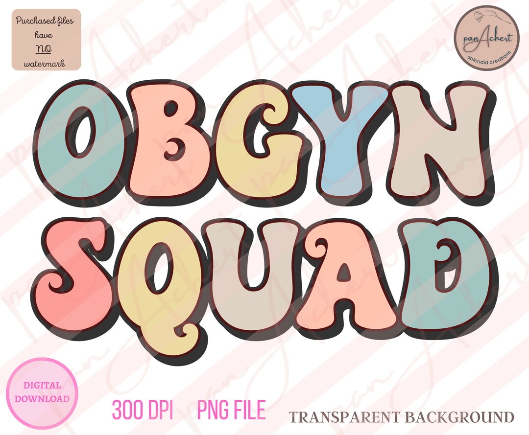 Obgyn Squad Png, Obgyn Squad, Gynecologist, Obgyn Png, Obstetrics, Ob ...