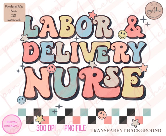 L and D Nurse Png Labor and Delivery Nurse L and D Nurse L - Etsy
