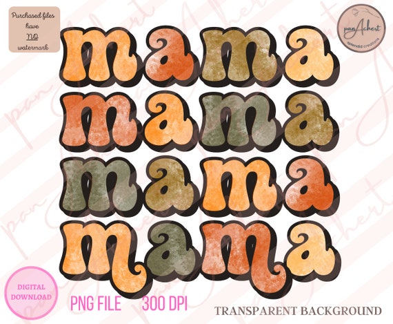 Mama Png Thankful Mama Fall Mama Png Thanks Giving Mama - Etsy