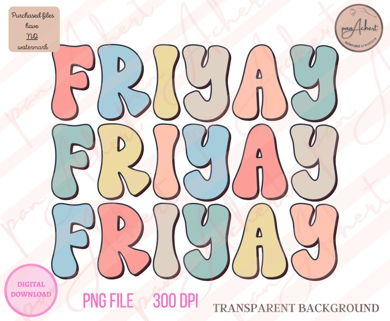 Friyay Png, Fri-yay Png, Friyay Teacher Shirt, Tgif Png, Fri-yay TGIF ...