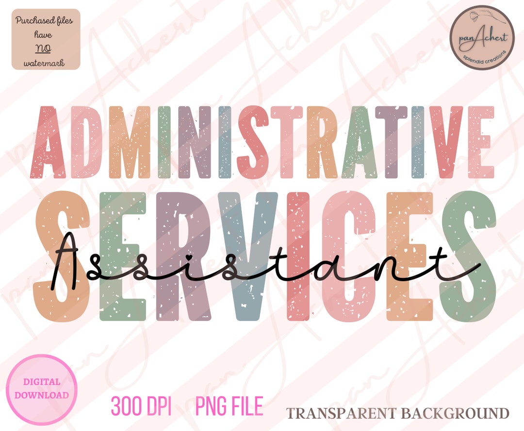Administrative Services Assistant Png, Administrative Services Assistant, Administrative Png ...