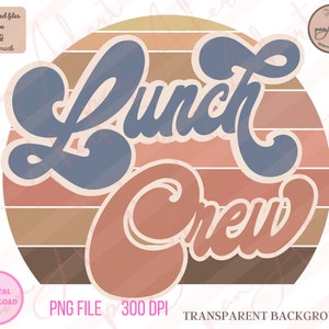 Lunch Crew PNG, Lunch Lady PNG, Lunch Lady Shirt, Lunch Squad, Lunch ...