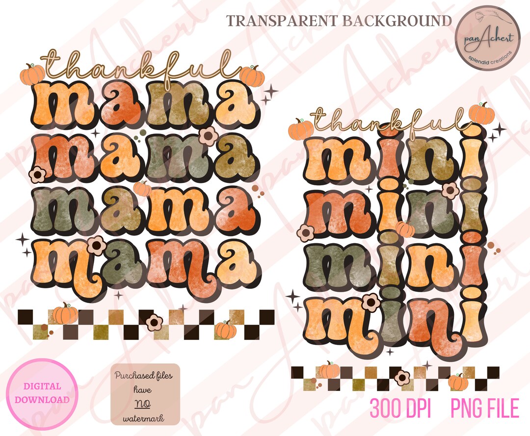 Thankful Mama and Mini Png, Mama and Mini, Thankful Png, Thanksgiving ...