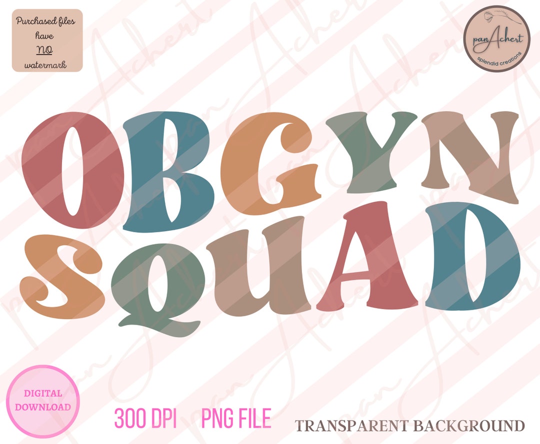Obgyn Squad Png, Obgyn Squad, Gynecologist, Obgyn Png, Obstetrics, Ob ...