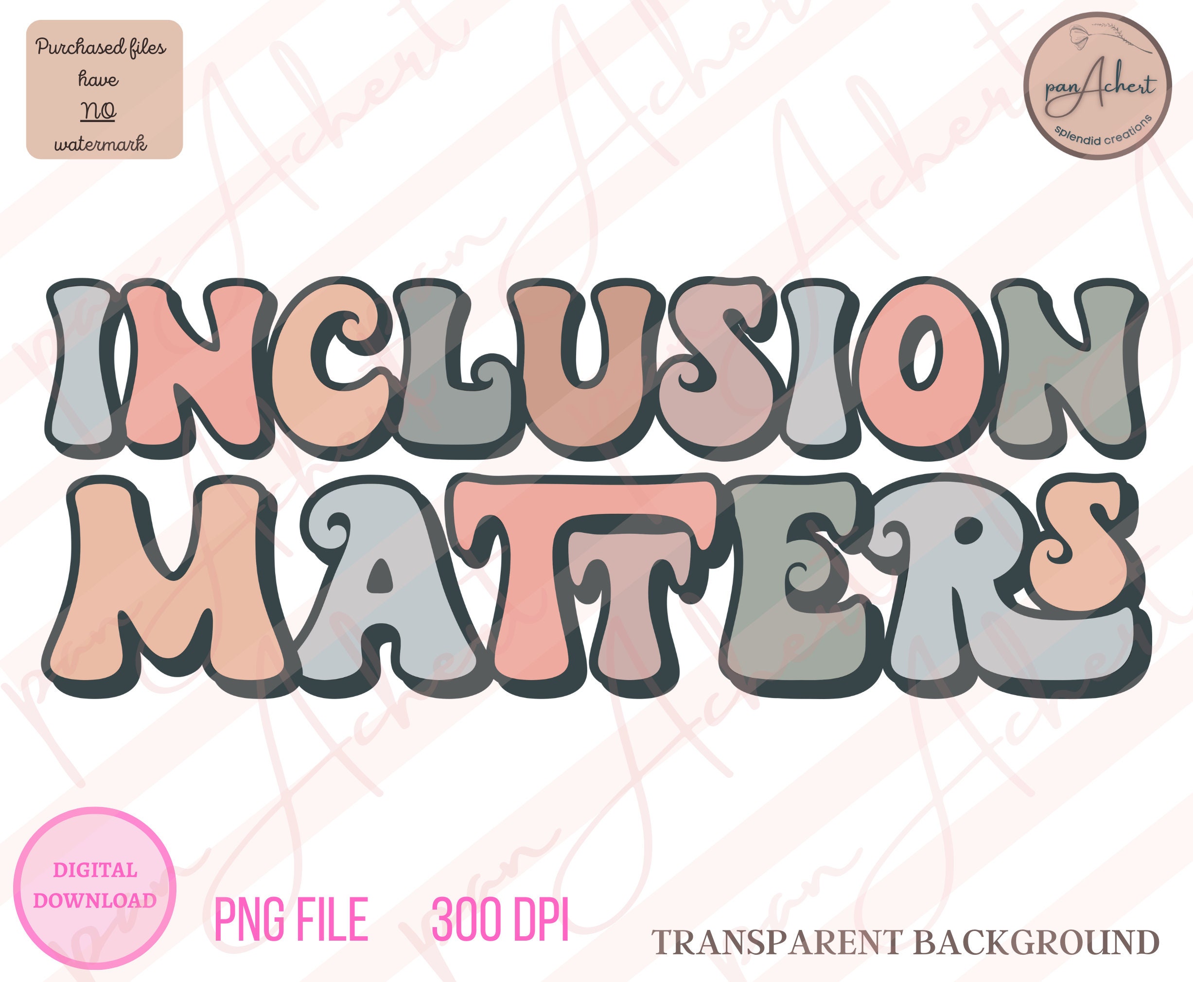 Inclusion Matters Png Inclusion Matters Teacher PNG Special - Etsy