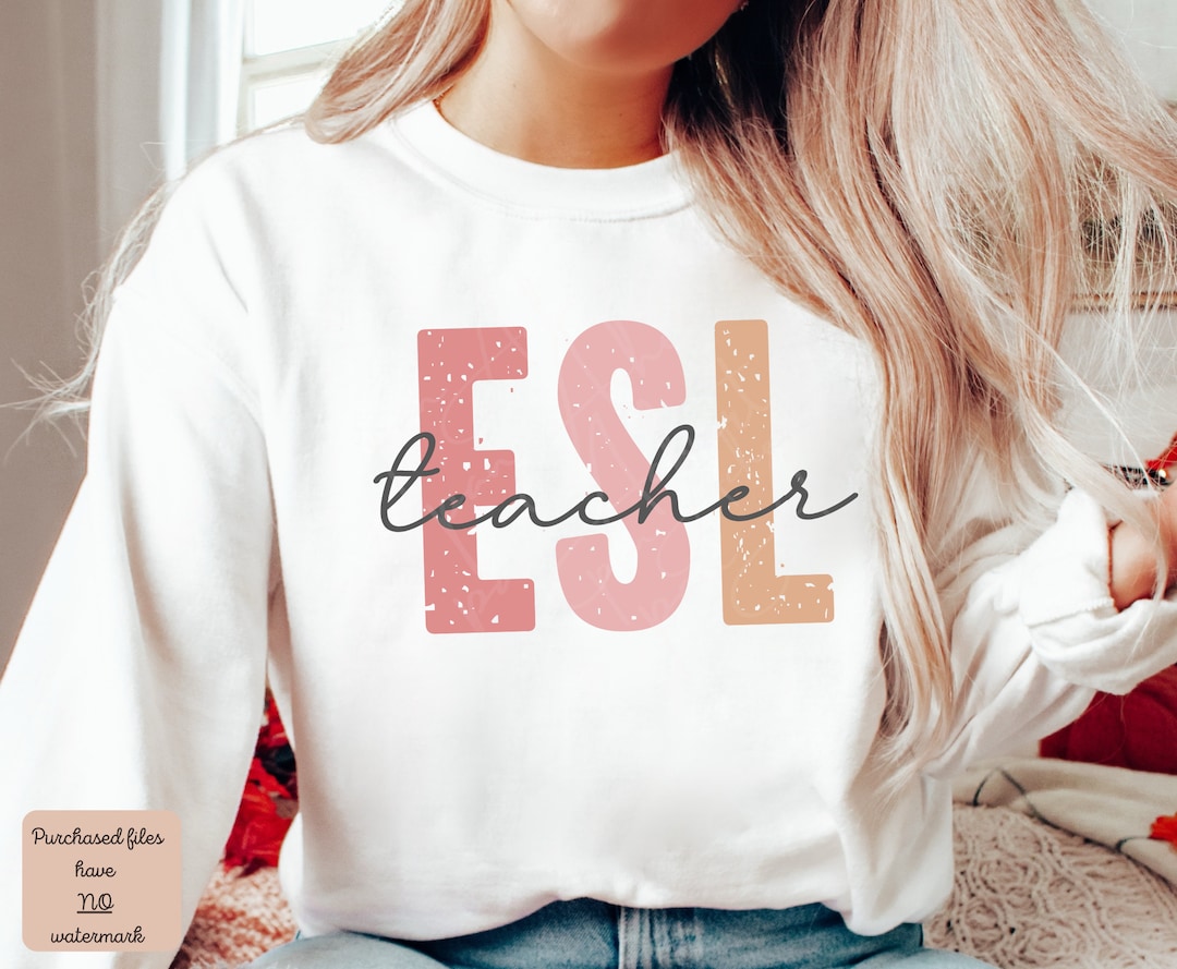 Esl Teacher Png, Esl Teacher, Teacher Shirt, Teacher Gifts, Teacher Png ...