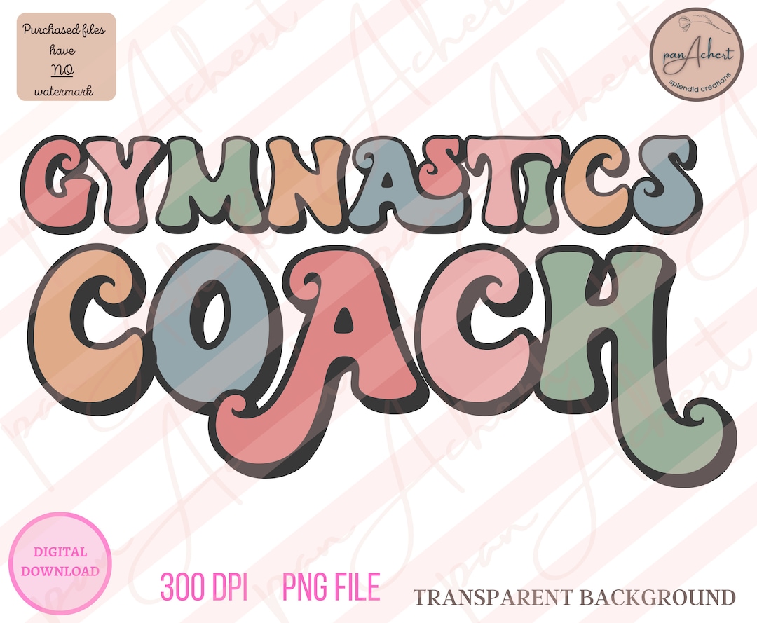 Gymnastics Coach PNG, Gymnastics Coach, Gymnastics, Gymnastics Gifts ...