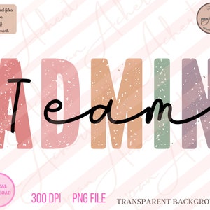 Admin Team Png, Admin Team, Admin Squad, Administrative Assistant ...