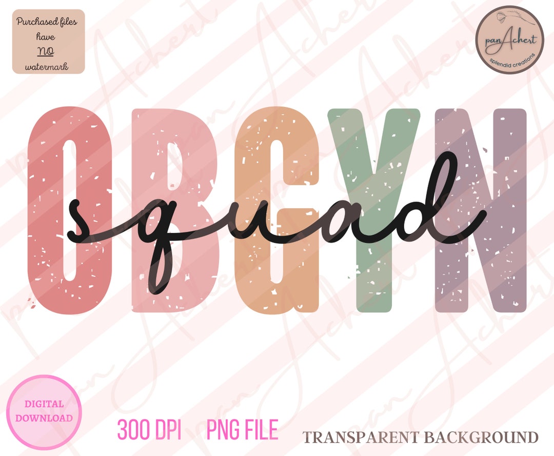 Obgyn Squad Png, Obgyn Squad, Gynecologist, Obgyn Png, Obstetrics, Ob ...