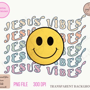 Jesus Vibes Smiley PNG for Sublimation, Christian PNG Design, Christian ...