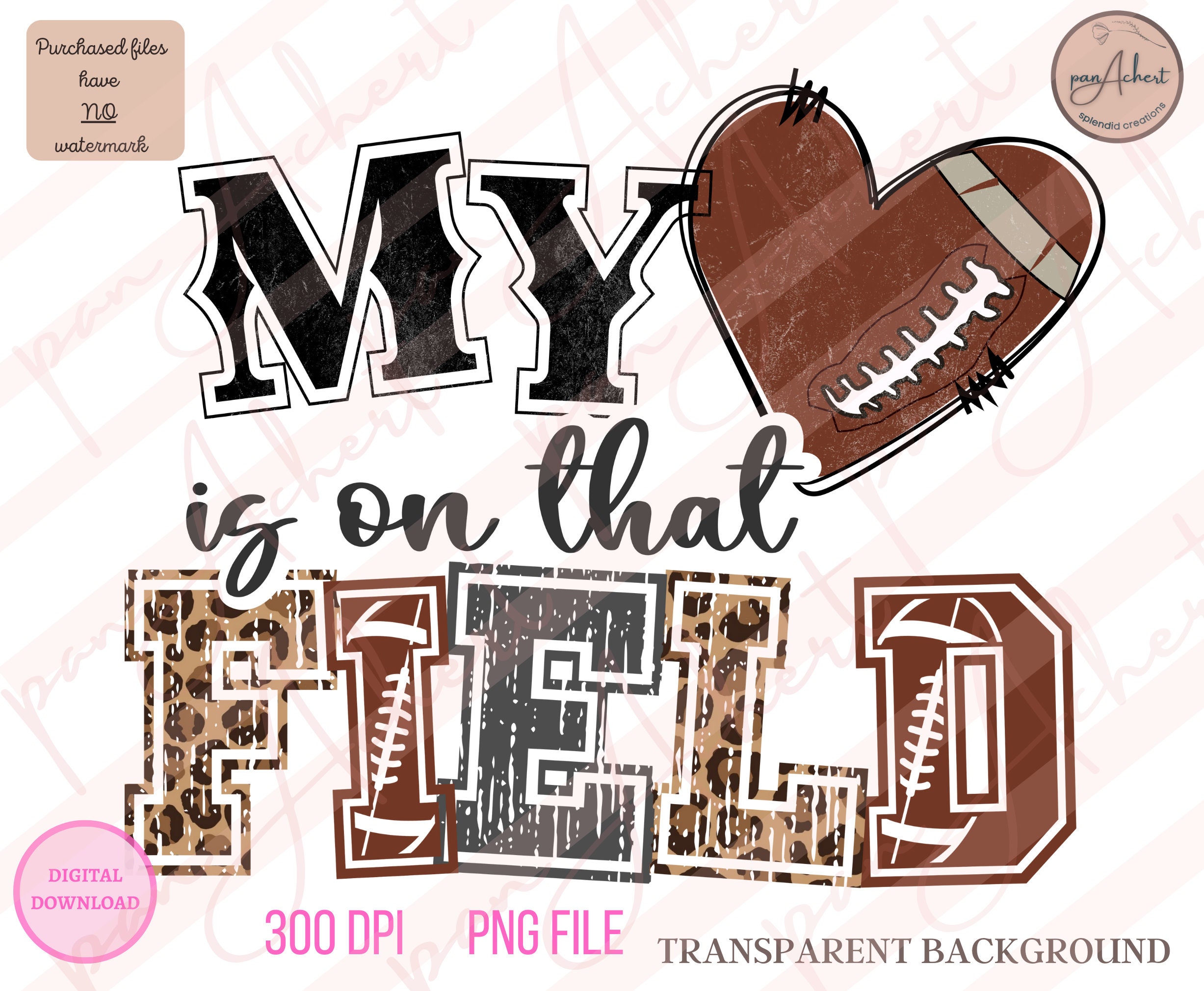 My Heart is on That Field Football Png, My Heart is on That Field, My ...