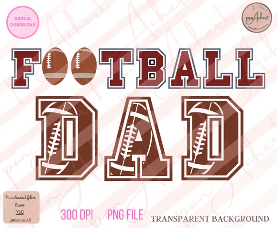 Football Dad Png Football Dad Football Png Football Dad - Etsy