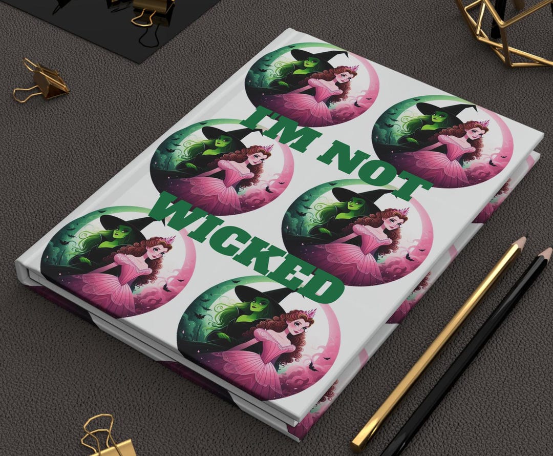 I'm Not Wicked Movie Inspired Witch Hardcover Journal, Notebook, Diary ...