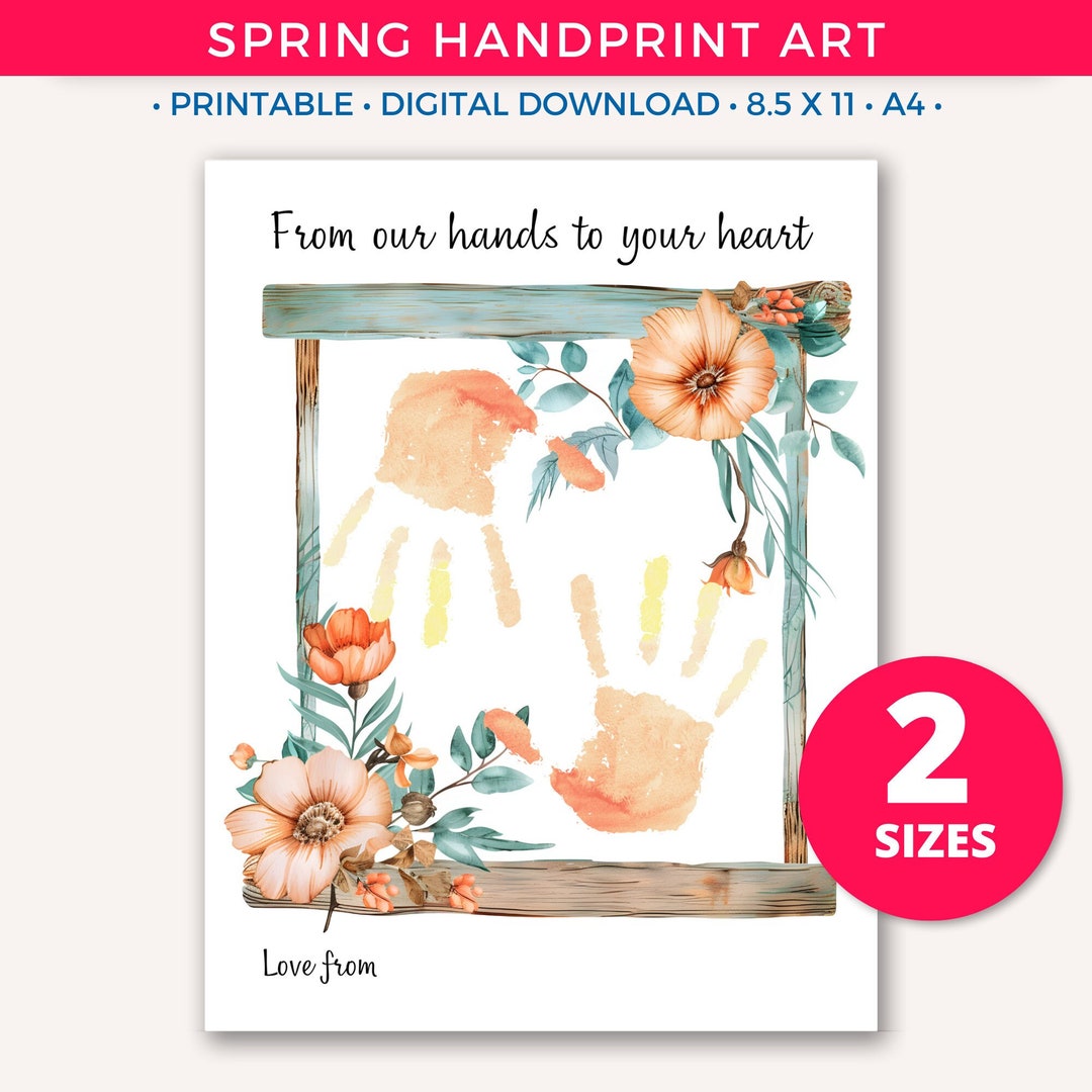 Printable Spring Handprint Art, Footprint Craft Gift for Mom Grandma ...