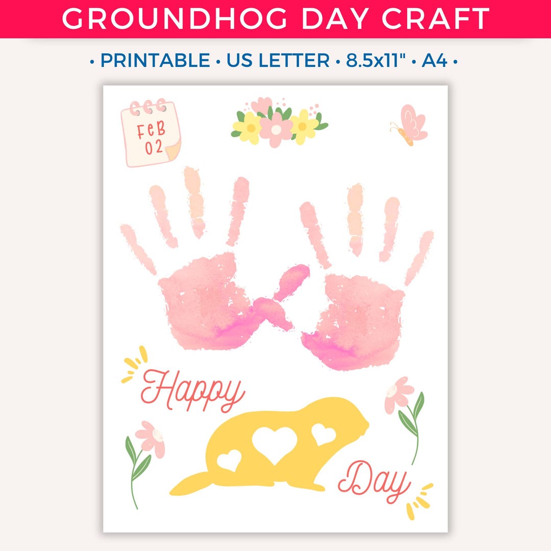 Groundhog Day Handprint Printable Art, Winter Handprint Craft Activity ...