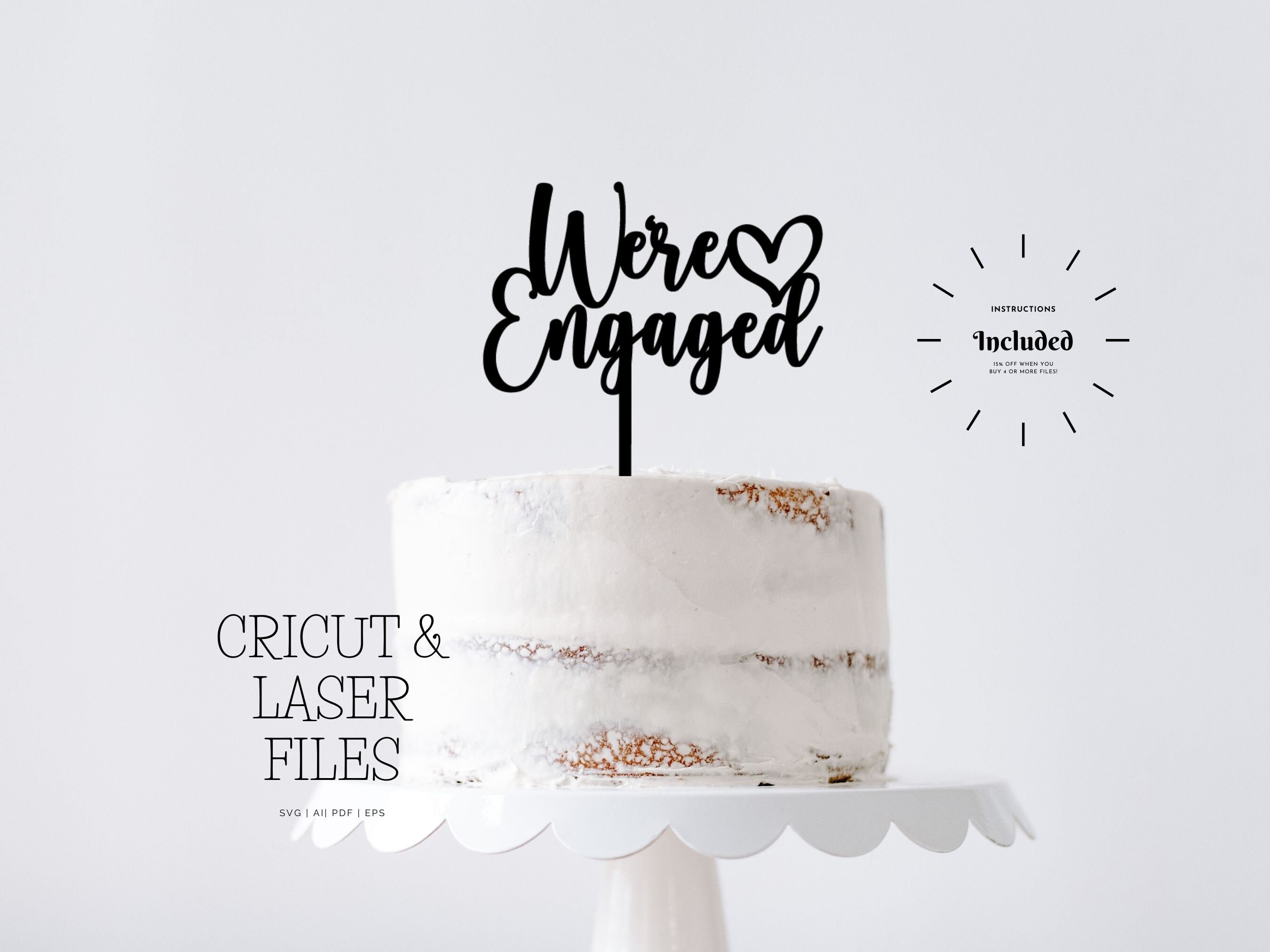 Cake Topper Svg File we're Engaged Cake Topper Download - Etsy