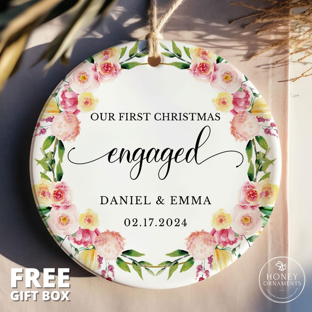 Our First Christmas Engaged Ornament, Personalized Engaged Christmas ...