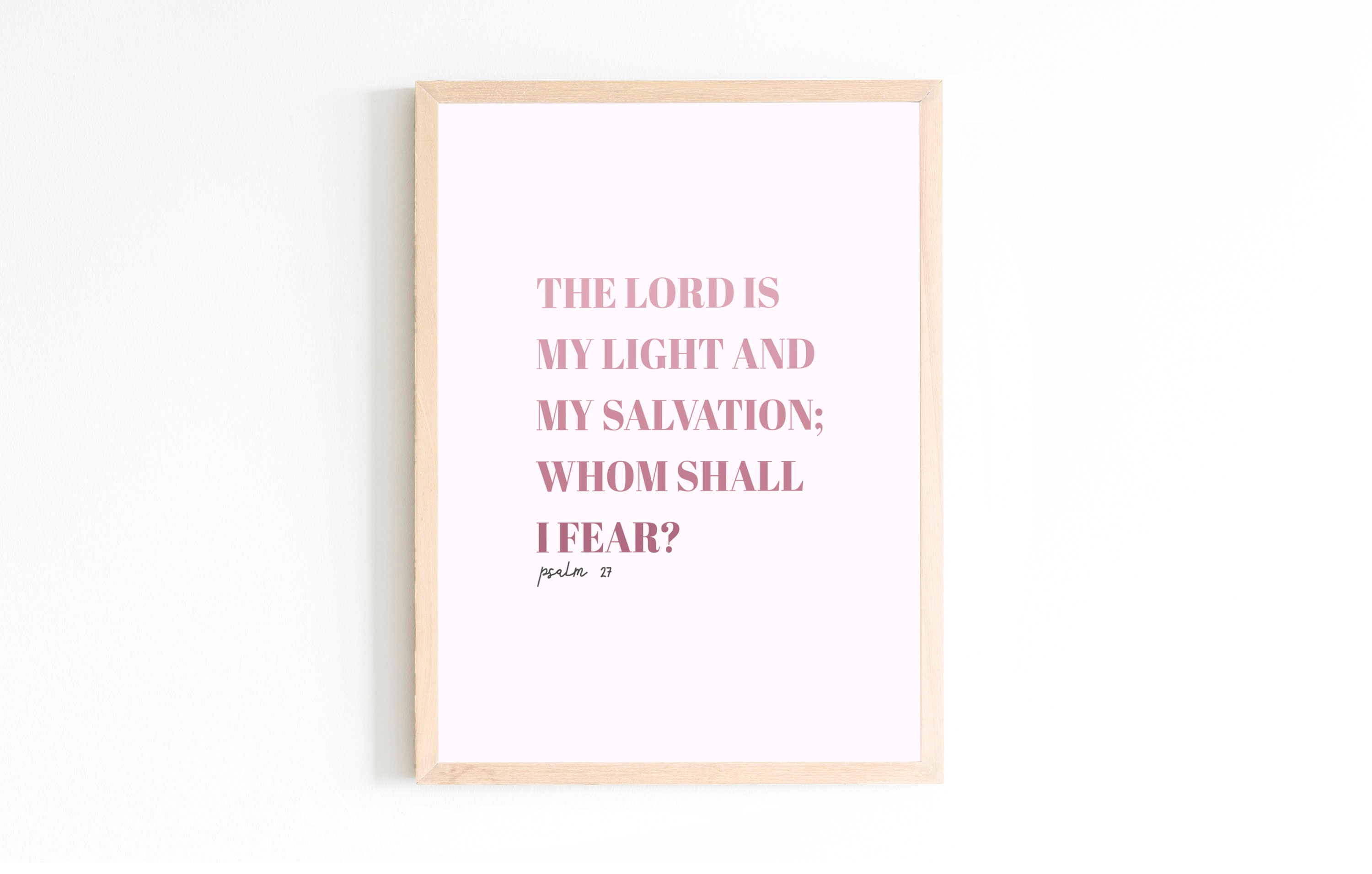 Printable Psalm 27 Wall Art, Pink Christian Wall Art, Bible Verse Print ...