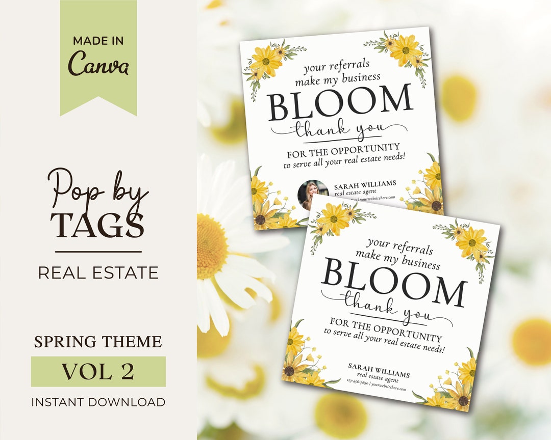 Spring Realtor Pop by Tags | Your Referrals Make My Business Bloom ...