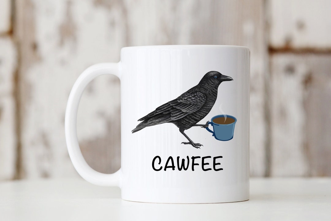 Cawfee Mug Bird Mug Crow Mug Birding Gifts Birdwatching - Etsy