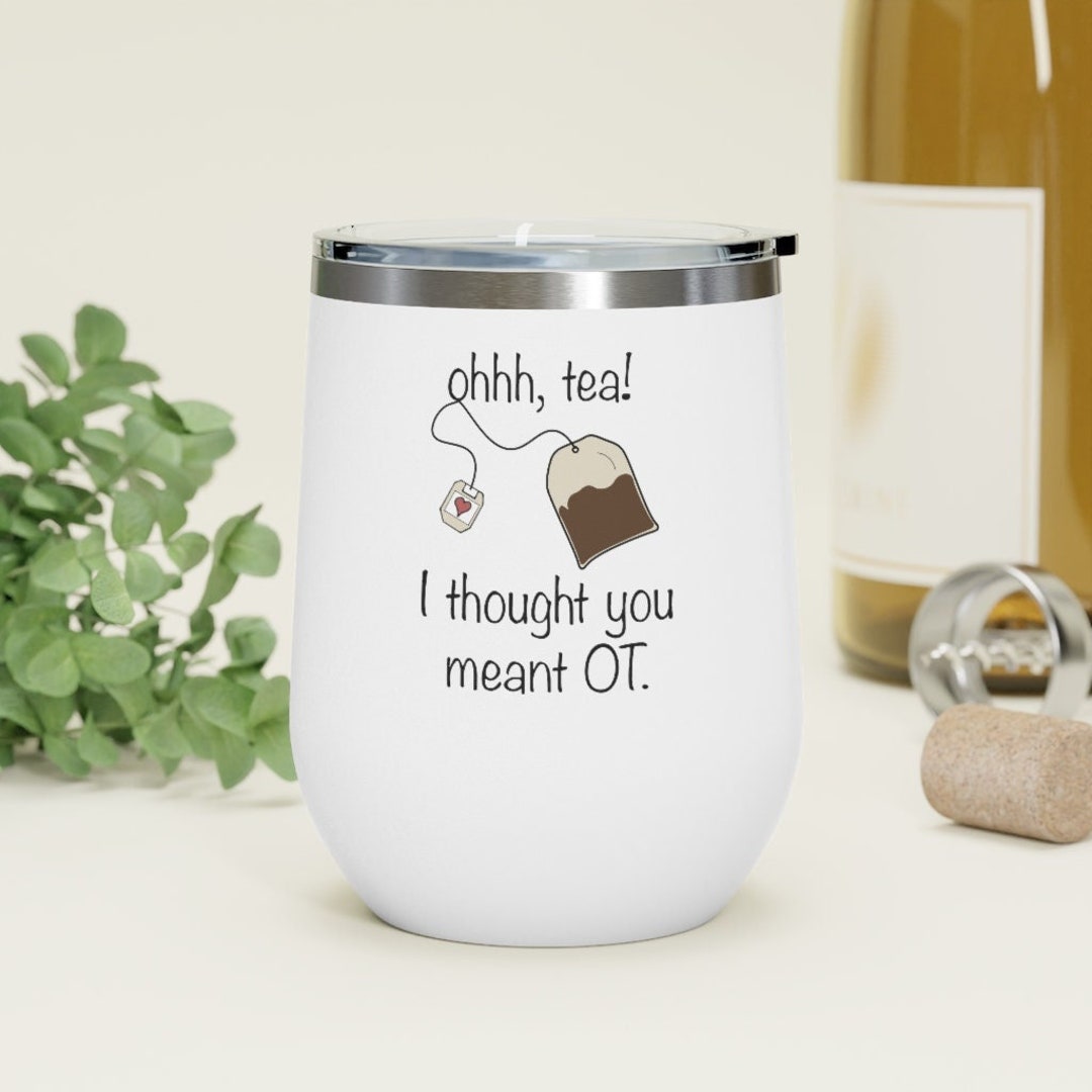 OT Tumbler Occupational Therapy Tumbler Occupational Therapist OT Gifts ...