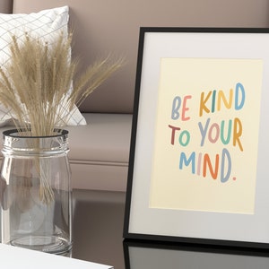 Be Kind to Your Mind Printable Poster Mental Health - Etsy