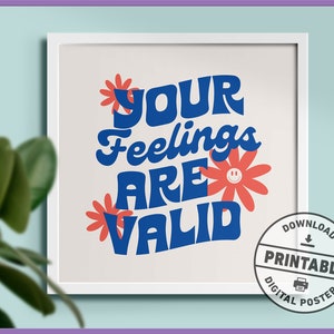 Your Feelings Are Valid, Digital Print, Retro Mental Health Art ...