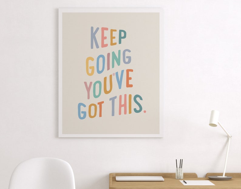 Keep Going Printable Poster Motivational Mental Health - Etsy
