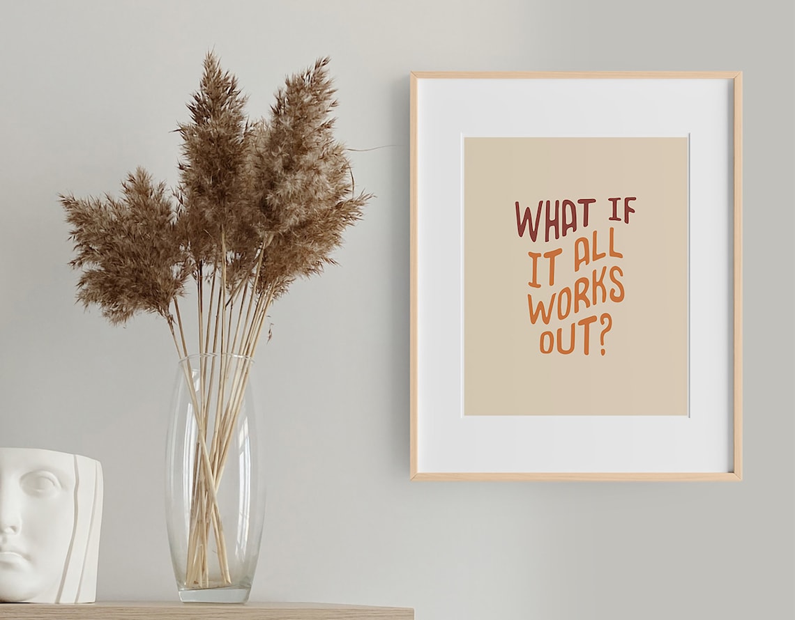 What If It All Works Out Printable Poster Mental Health - Etsy
