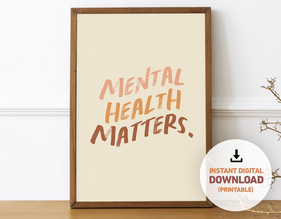 Mental Health Matters, Printable Wall Art, Therapy, Counseling, Office ...