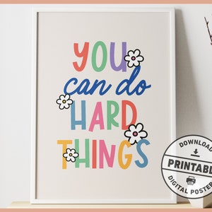 You Can Do Hard Things, Digital Print, Therapy Office Decor, School ...