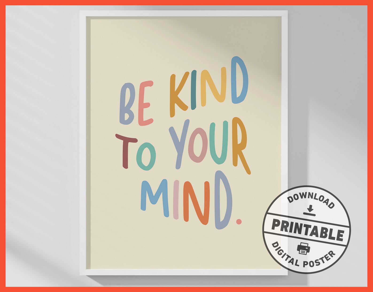 Be Kind to Your Mind Printable Poster Mental Health - Etsy