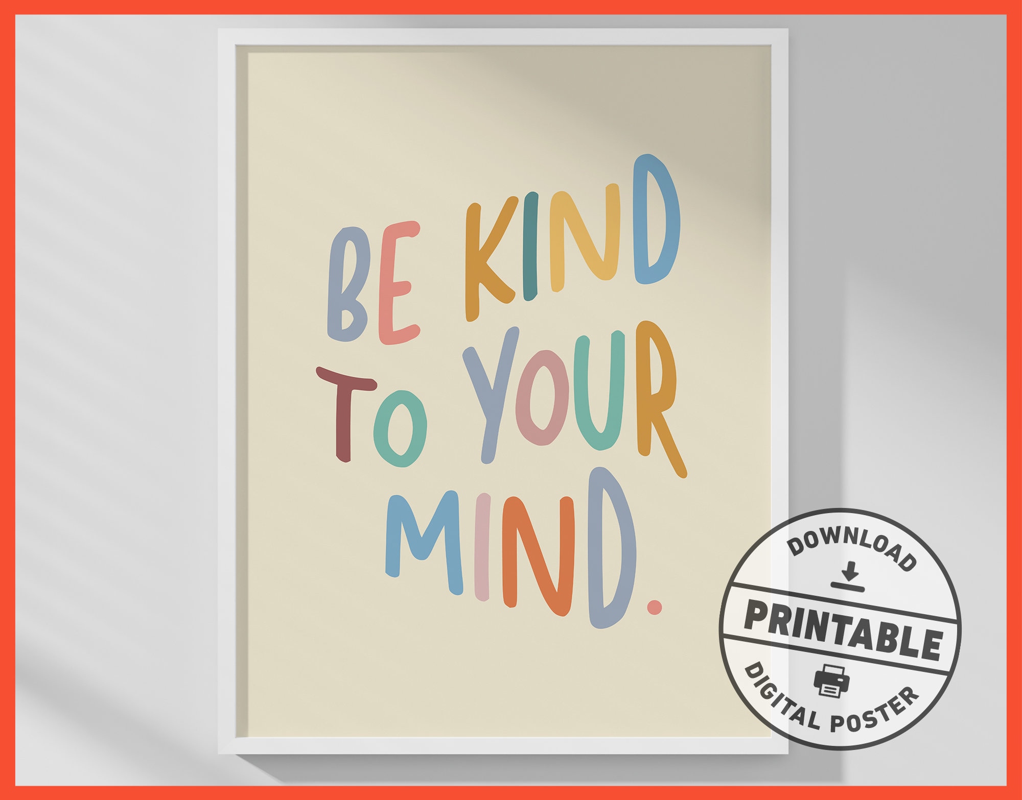 Be Kind to Your Mind, Printable, Poster, Mental Health, Therapy ...