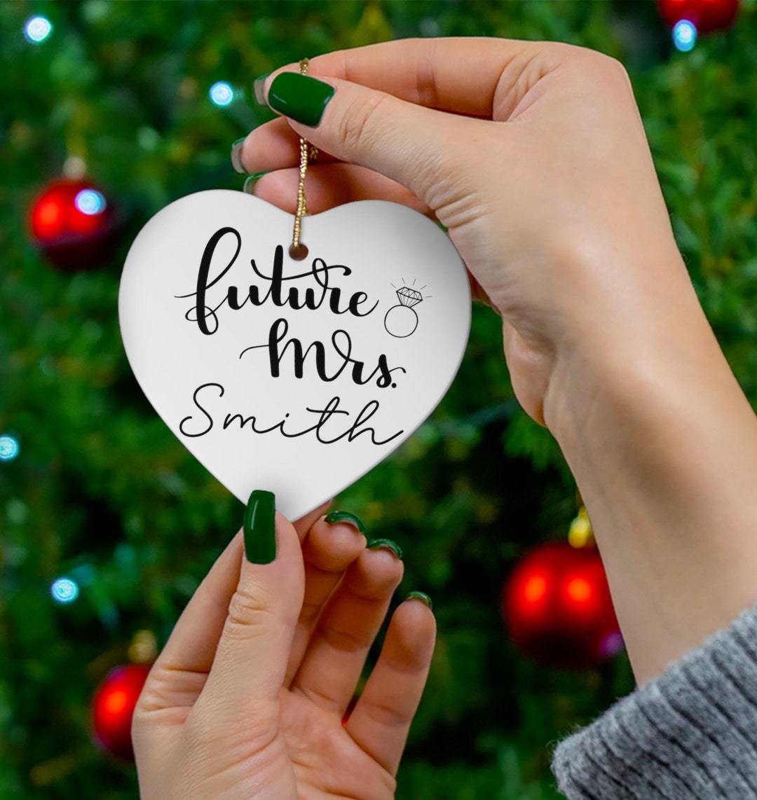 Future Mrs, Personalized Future Mrs Ornament, Future Mrs Gift, Future ...