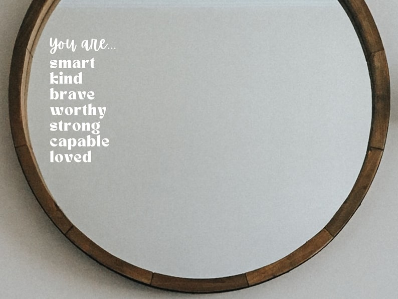 You Are... Positive Affirmation Mirror Window Reusable - Etsy