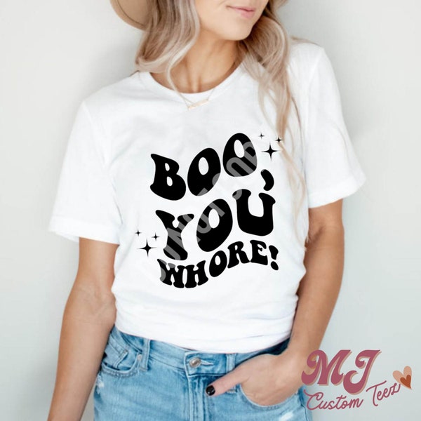 Boo You Whore - Etsy