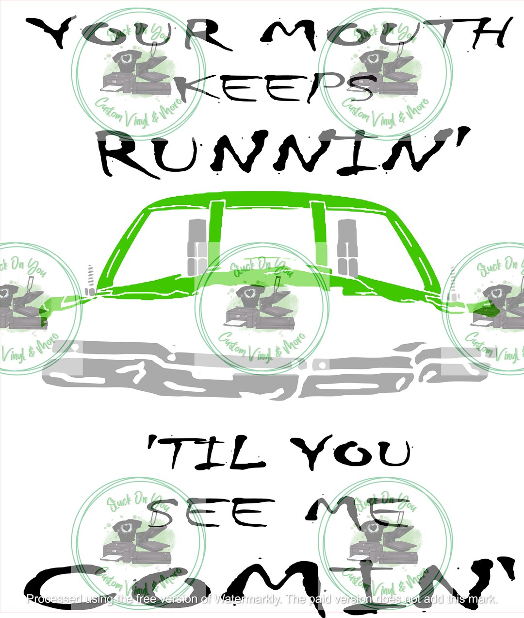 Your Mouth Keeps Runnin' Demo Derby SVG - Etsy