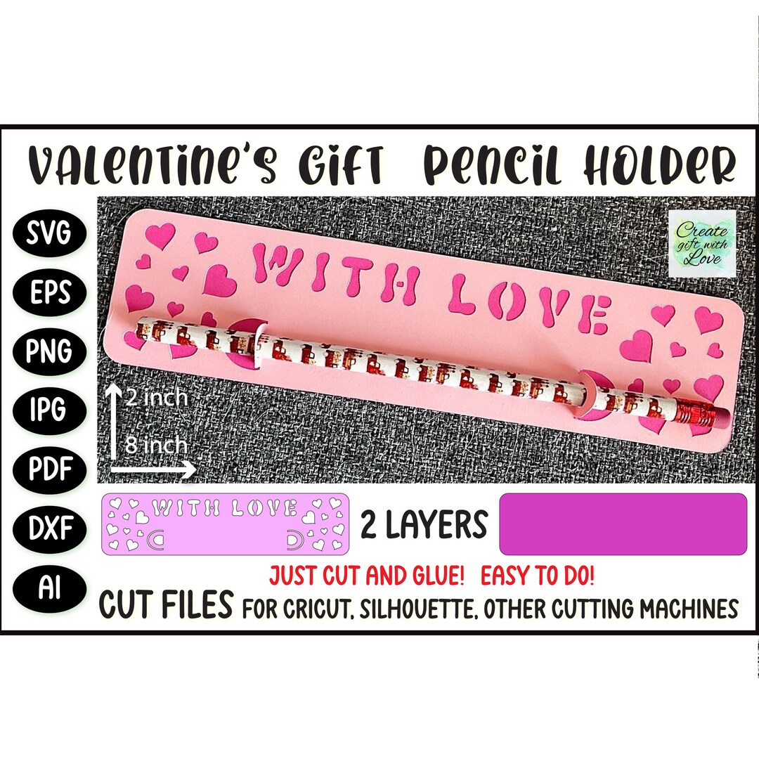 Pencil Holder Valentine Card. Classroom Swapping Cards. Valentine SVG ...