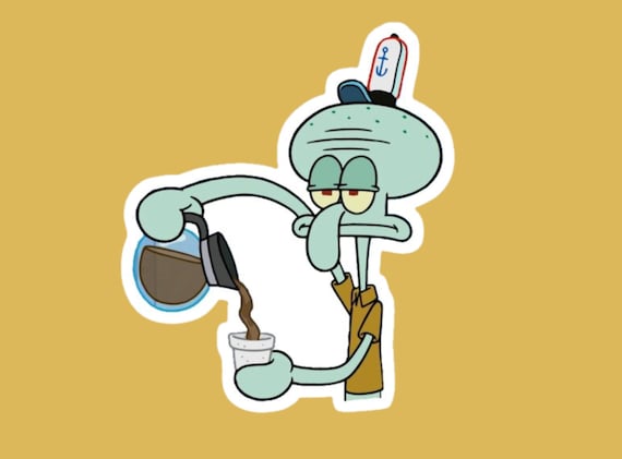 Squidward Pouring Coffee Sticker 3x3 for Hard Hats Great - Etsy
