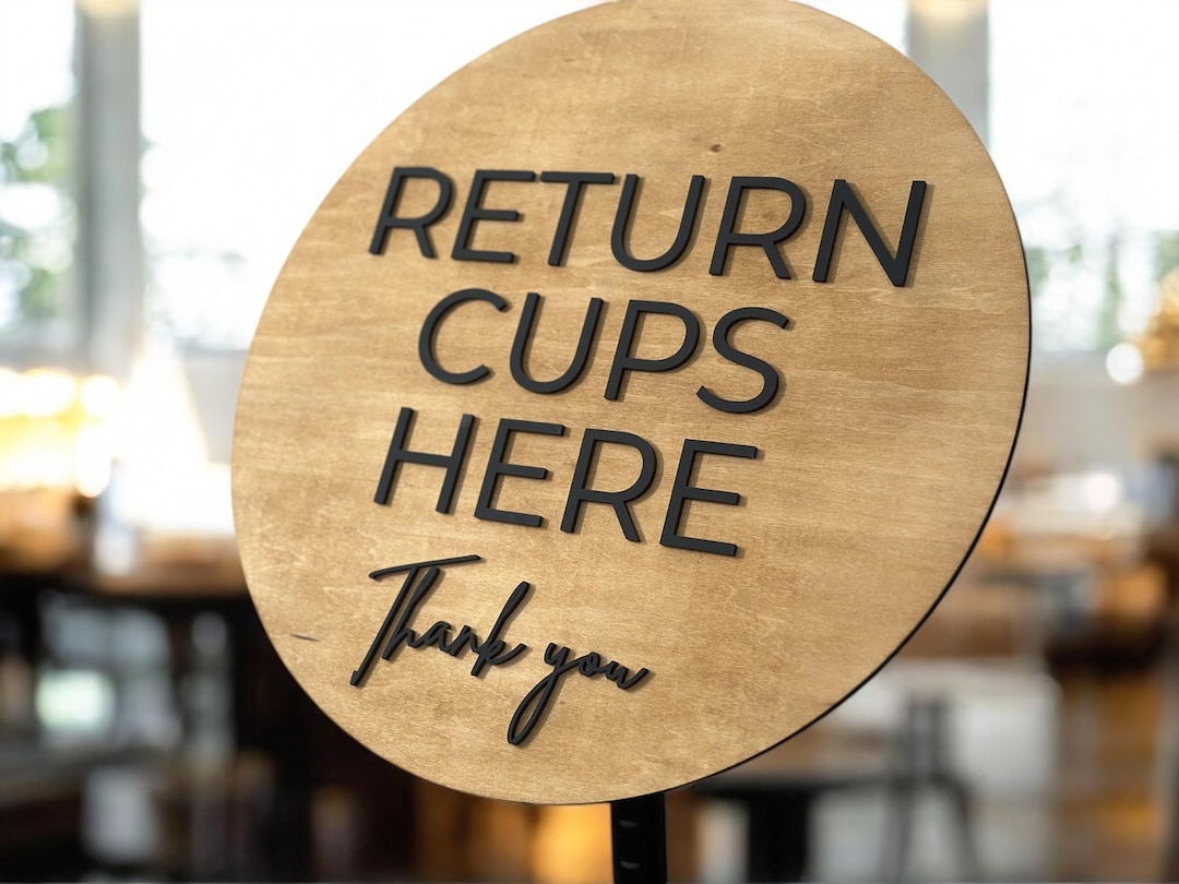 Custom Wood or Acrylic "return Cups Here" Sign – Business Sign for ...