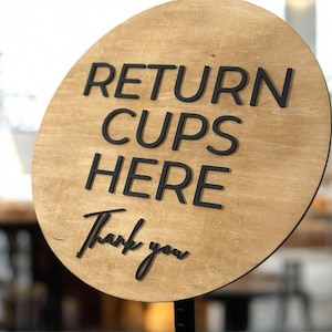 Custom Wood or Acrylic "return Cups Here" Sign – Business Sign for ...