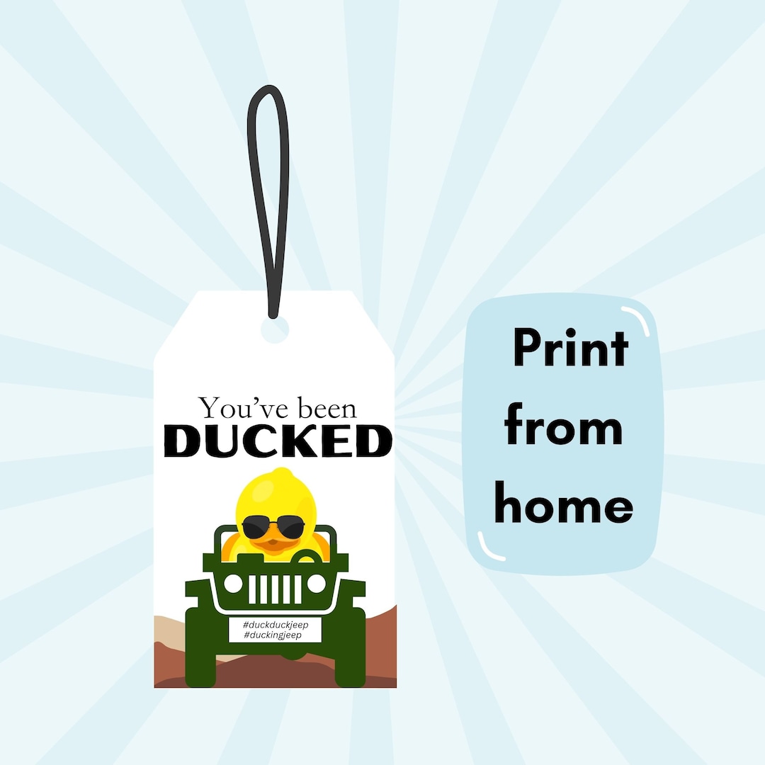 Printable Duck Tags - You've Been Ducked Tag - Ducking Cars Tags ...