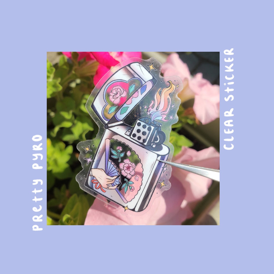 Pretty Pyro Sticker Lighter Sticker Clear Sticker - Etsy