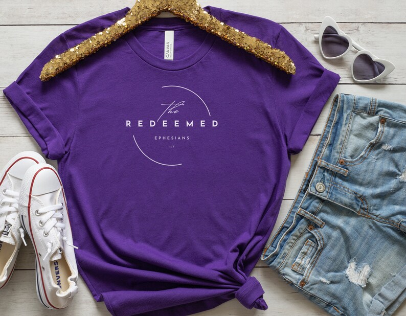 Redeemed Shirt, Ephesians Redeemed Tshirt, Jesus Lover Gift Tshirt ...