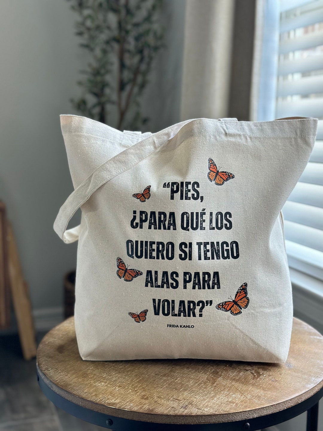 Frida Quote Monarch Butterfly Tote Bag, Latina Feminist, Viva La Mujer ...